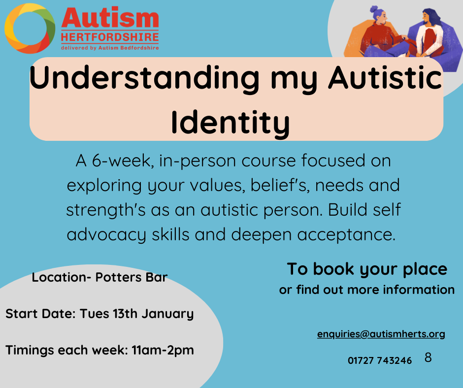 Autism Hertfordshire - Understanding my autistic identity (6 week ...