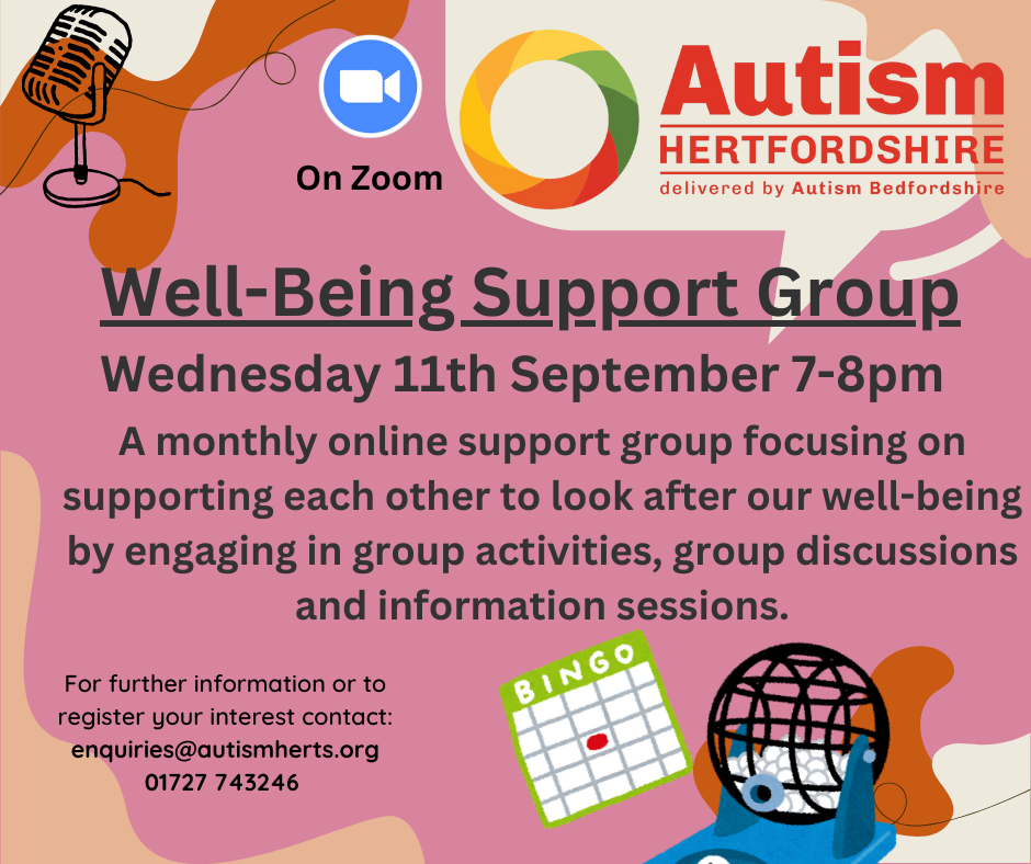 Autism Hertfordshire - Wellbeing support group (ages 18 ...
